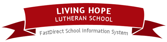 Living Hope Lutheran School - School Information System