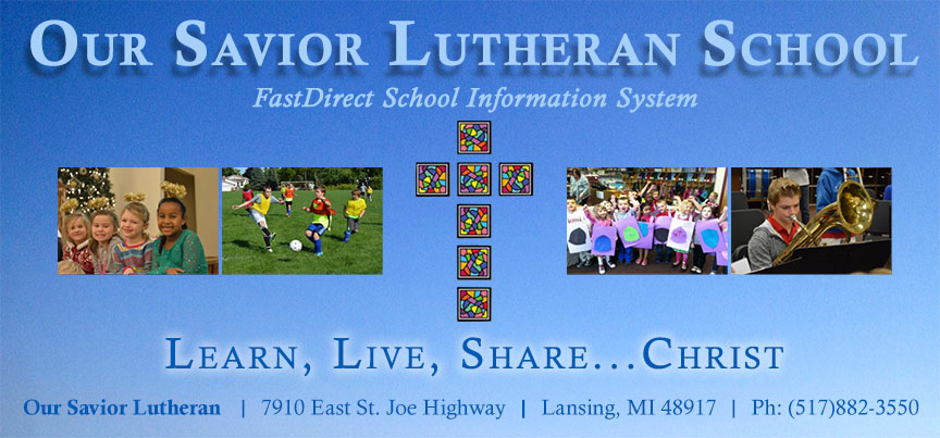 Our Savior School Information System